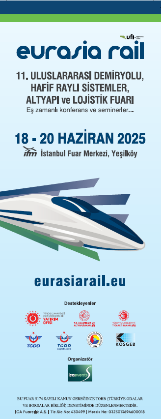 Eurasia Rail 11. Uluslararası Demiryolu, Hafif Raylı Sistemler, Altyapı ve Lojistik Fuarı
